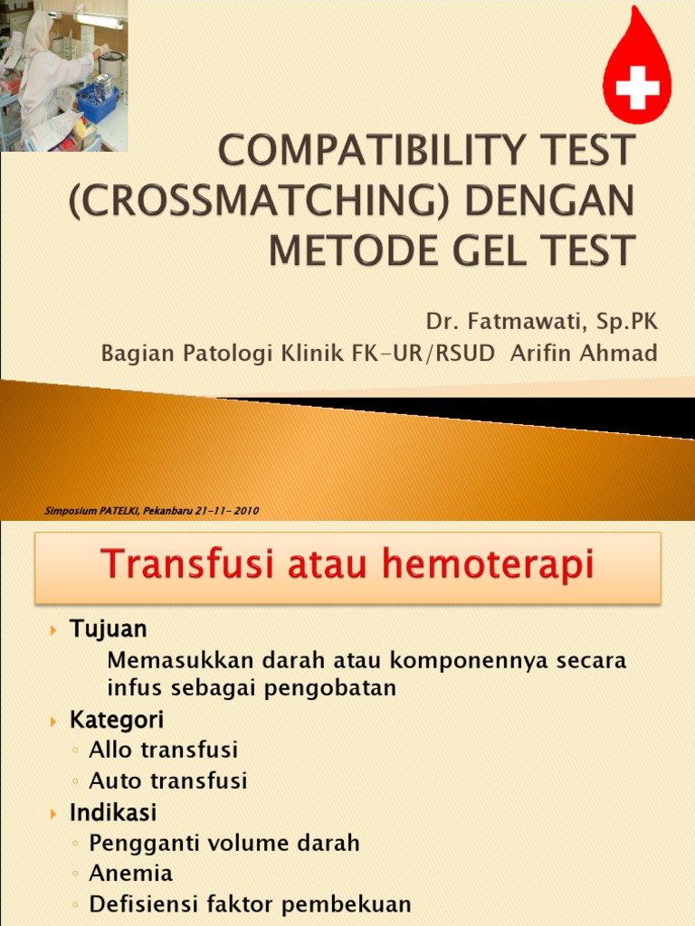 Uji Cocok Serasi (Crossmatch) Dengan Metode | PDF