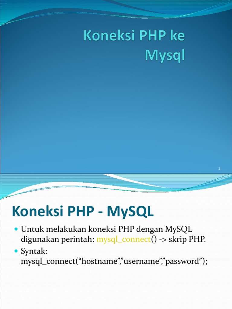 Koneksi PHP To MYSQL | PDF | Komputer