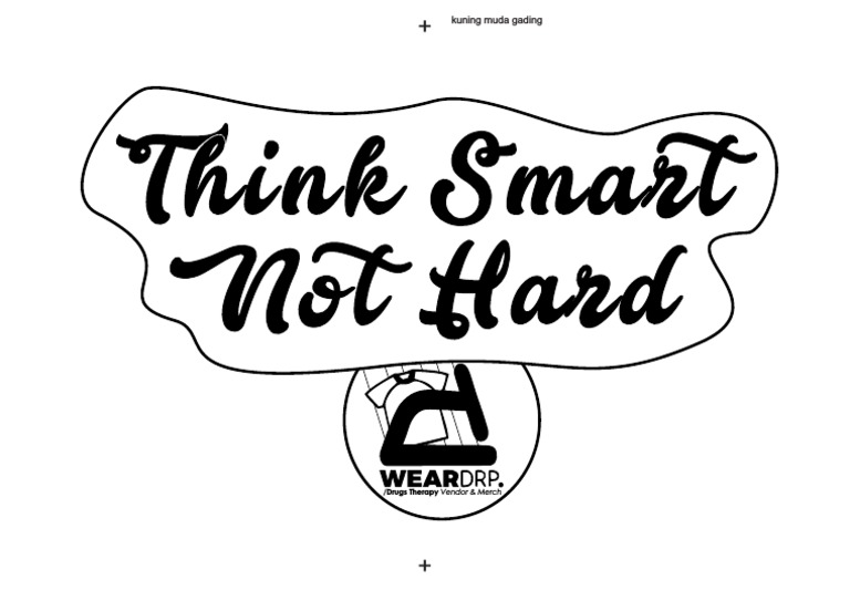 Think Smart, Not Hard: A Guide | PDF | Self-Improvement