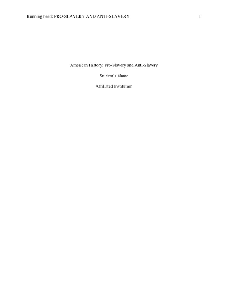 Pro-Slavery and Two Anti-Slavery | Download Free PDF | Abolitionism In ...