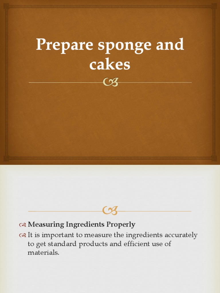 Prepare Sponge and Cakes | PDF | Breads | Egg As Food