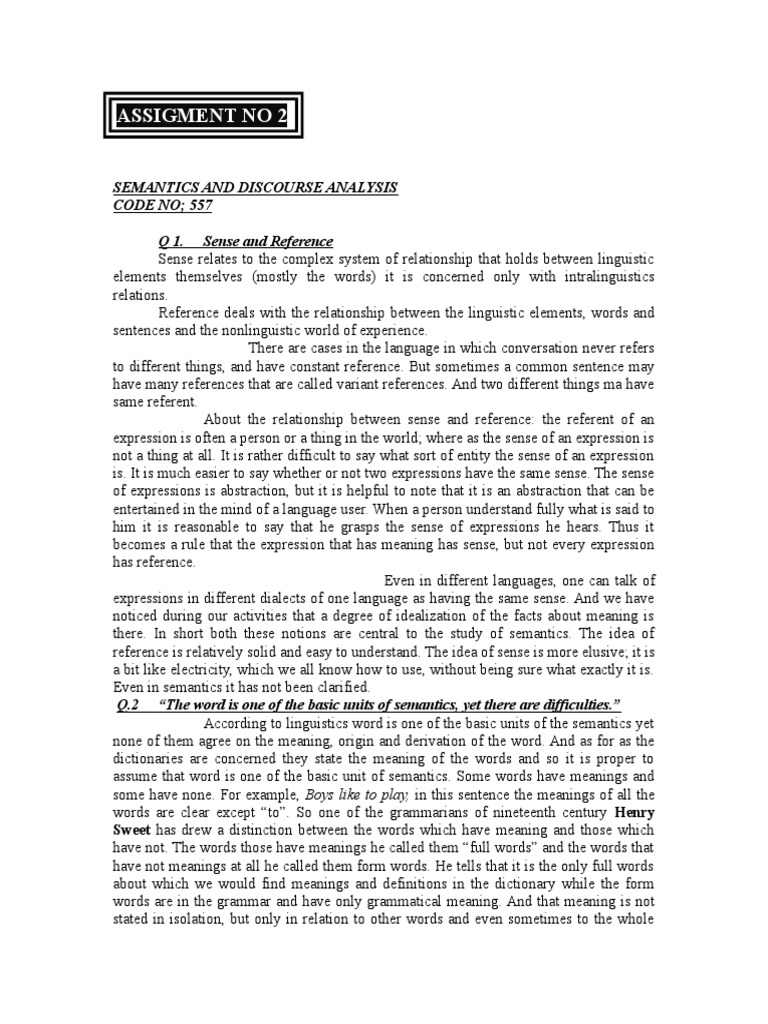 Assigment No 2: Semantics and Discourse Analysis CODE NO 557 Q1. Sense ...