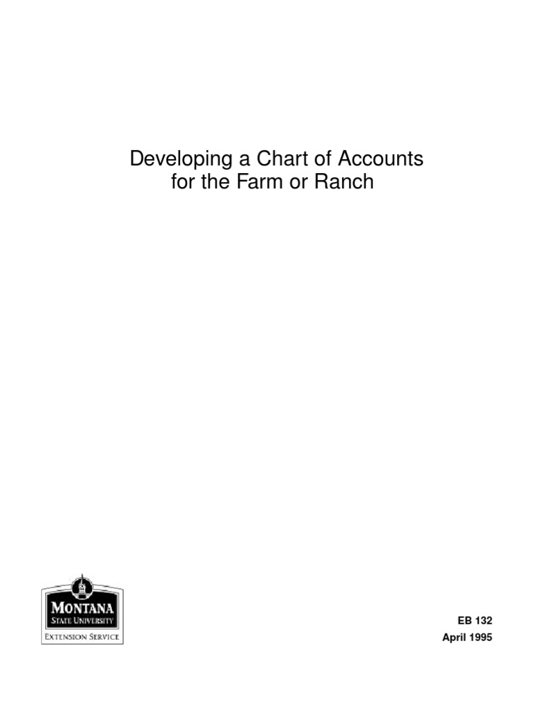 Developing A Chart of Accounts For The Farm or Ranch: EB 132 April 1995 ...