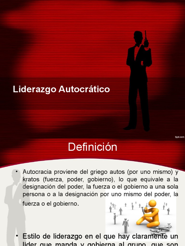 Liderazgo Autocratico | PDF