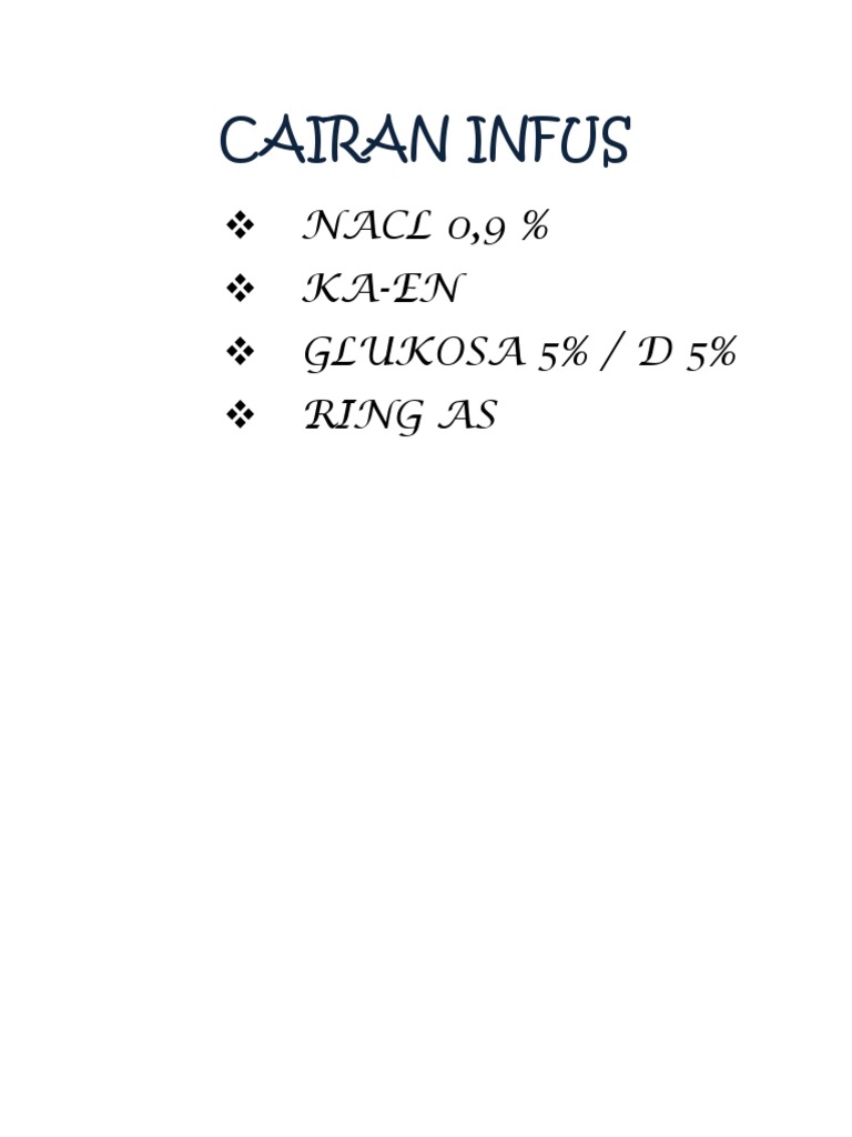 Infusion Solutions and Medications List | PDF