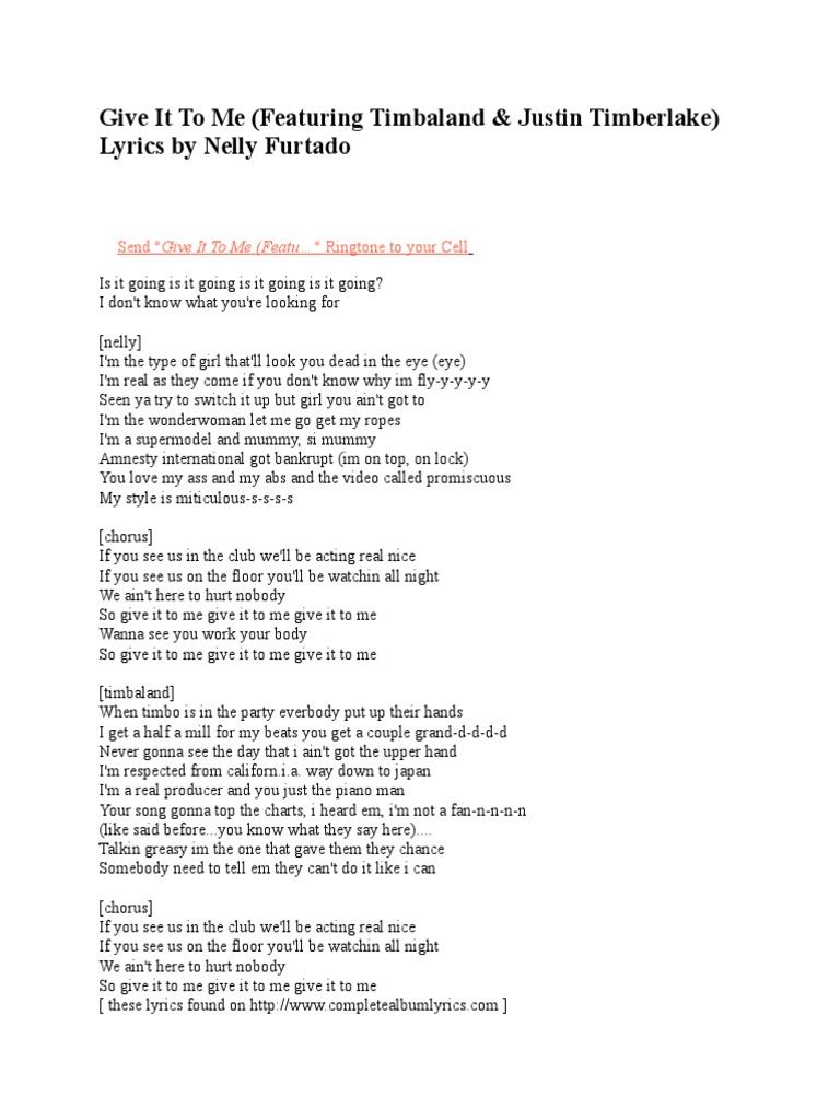 Give It To Me (Featuring Timbaland & Justin Timberlake) Lyrics by Nelly ...