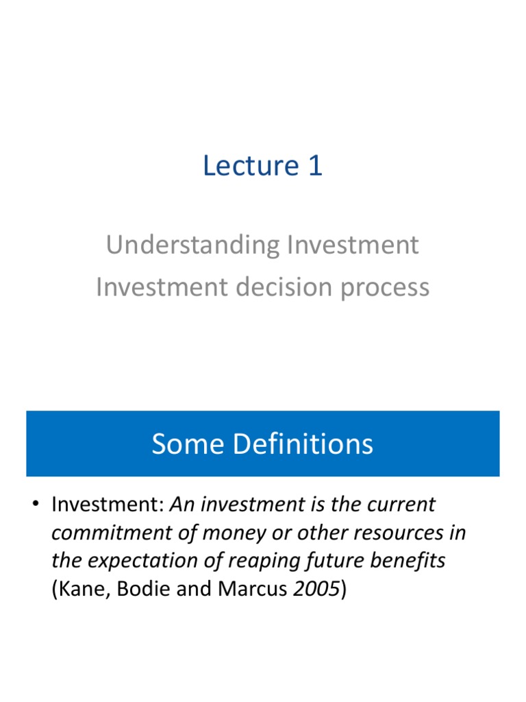 Understanding Investment Investment Decision Process | PDF | Bonds ...