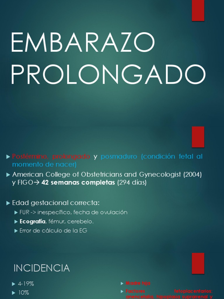 Embarazo Prolongado | PDF | Parto | El embarazo