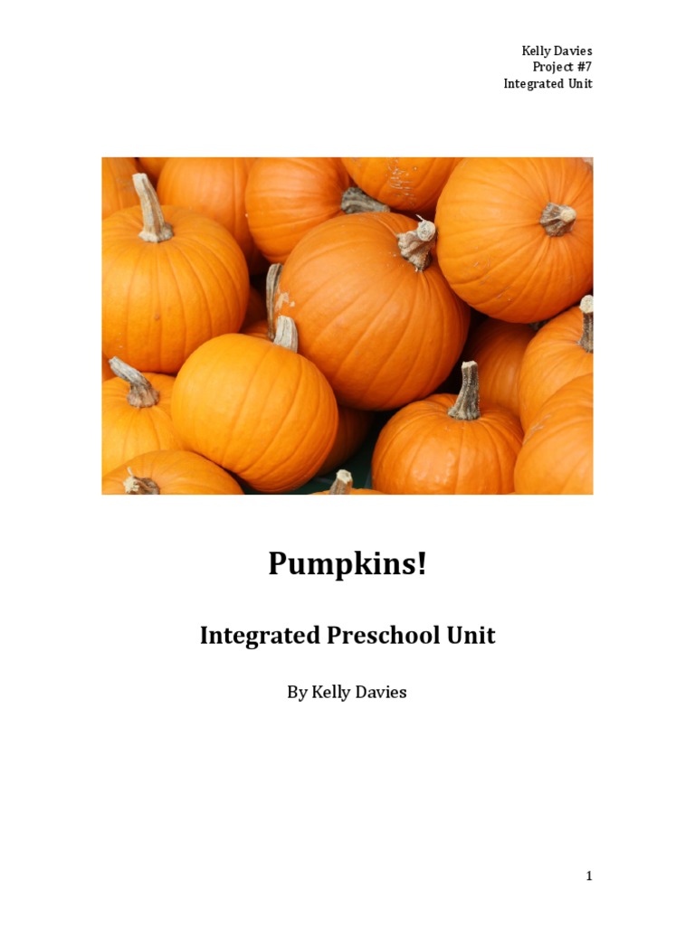 Pumpkins!: Integrated Preschool Unit | PDF | Breads | Educational ...