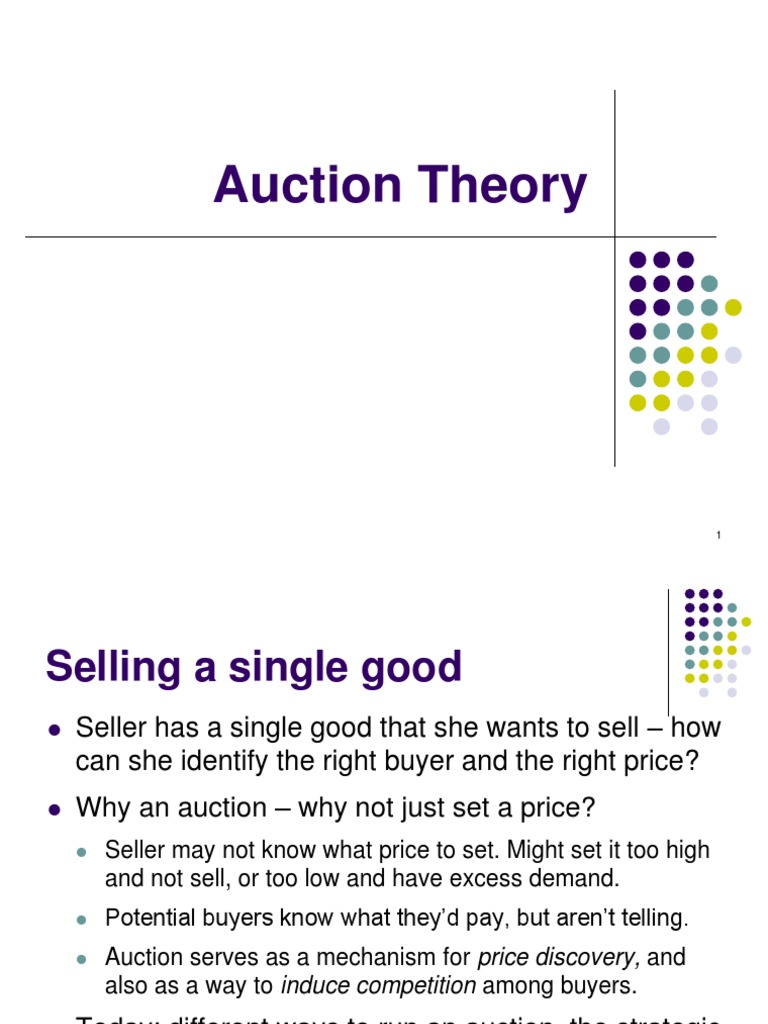 Lecture 6 Auction Theory | PDF | Business Model | Auction