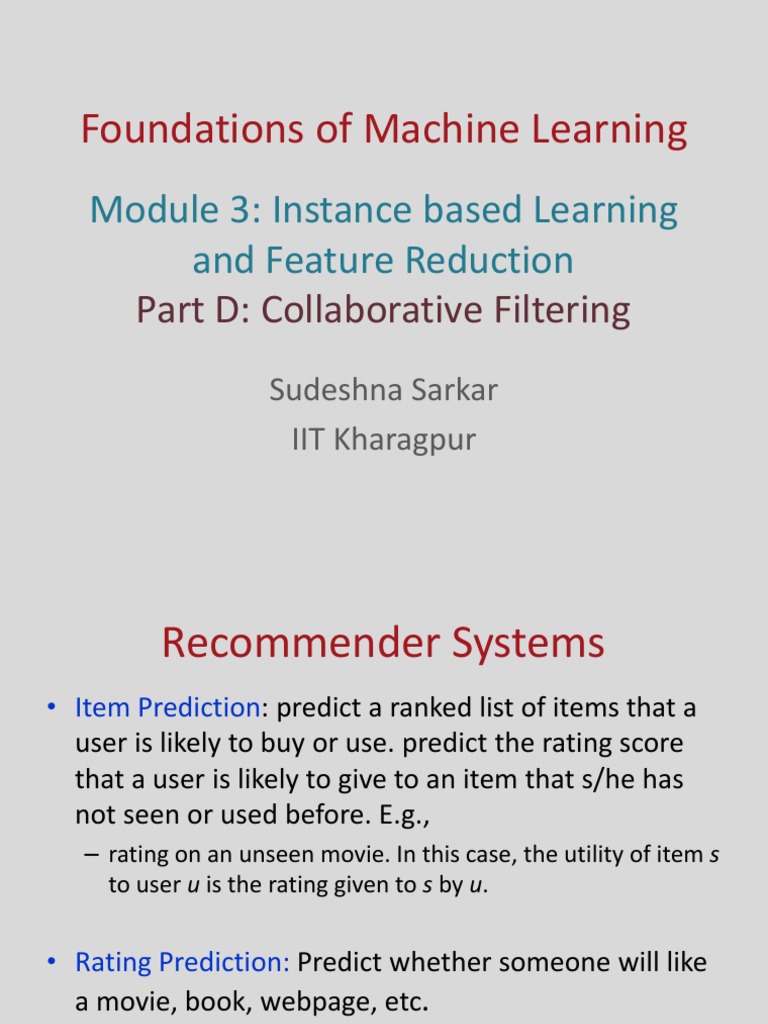 Foundations of Machine Learning: Module 3: Instance Based Learning and Feature Reduction ...