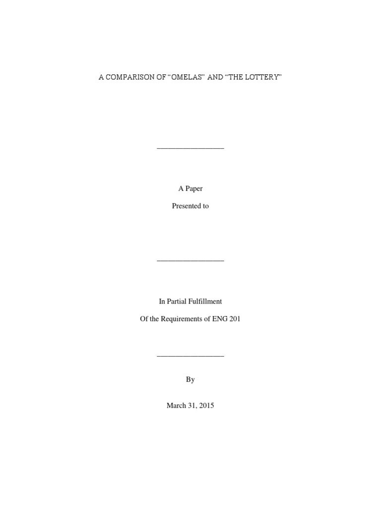 A Comparison of "Omelas" and "The Lottery" | PDF