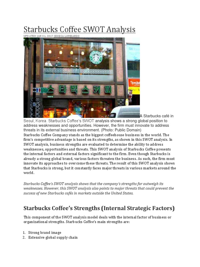 Starbucks Coffee SWOT Analysis | Starbucks | Swot Analysis