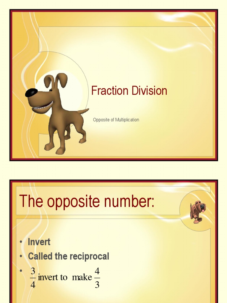 Fraction Division: Opposite of Multiplication | PDF