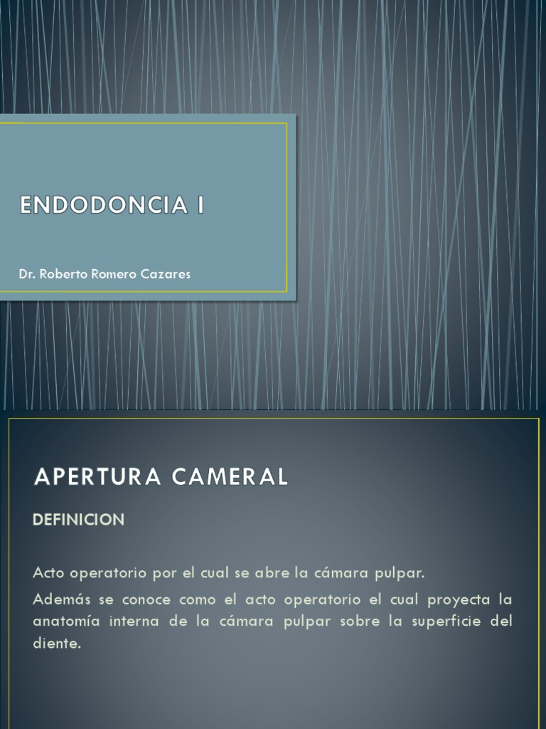 Apertura Cameral | PDF | Ramas de Odontología | Diente