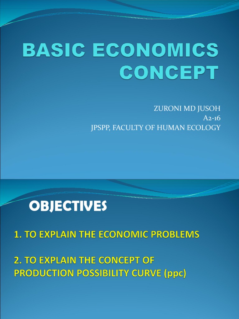Chapter 1 BASIC ECONOMIC CONCEPT | PDF | Economics | Business