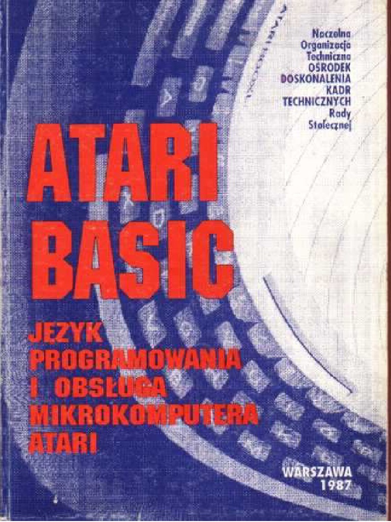 Atari Basic. Jezyk Programowania i Obsluga Mikrokomputera Atari