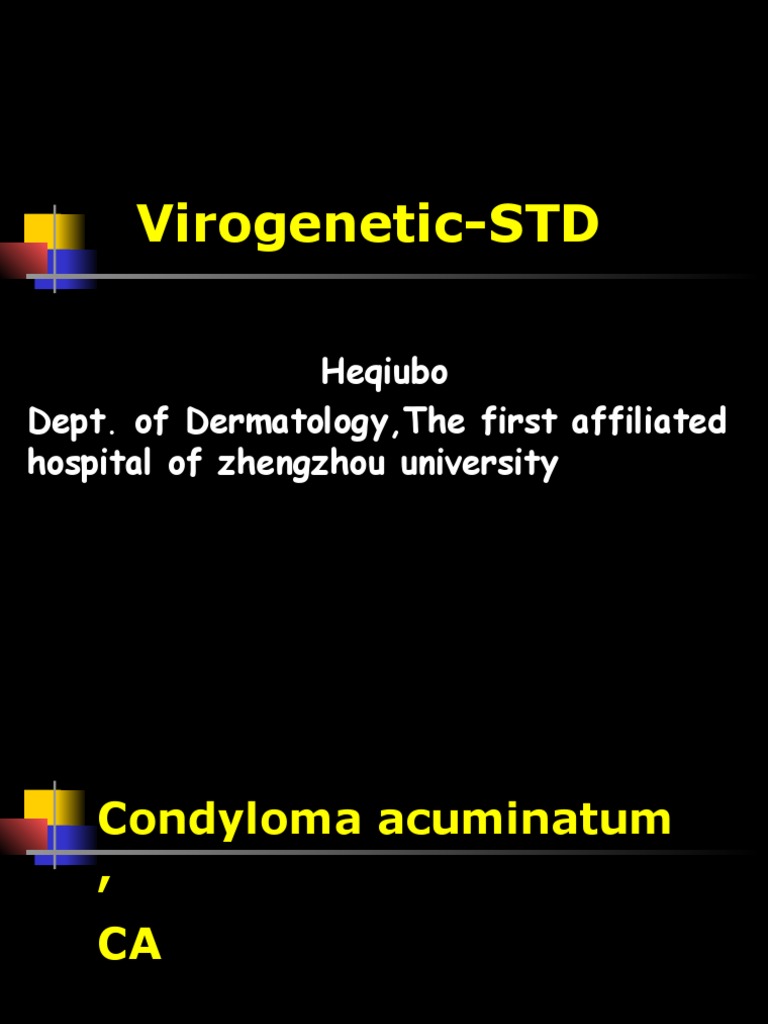 Virogenetic-STD: A Comprehensive Review of Condyloma Acuminatum ...