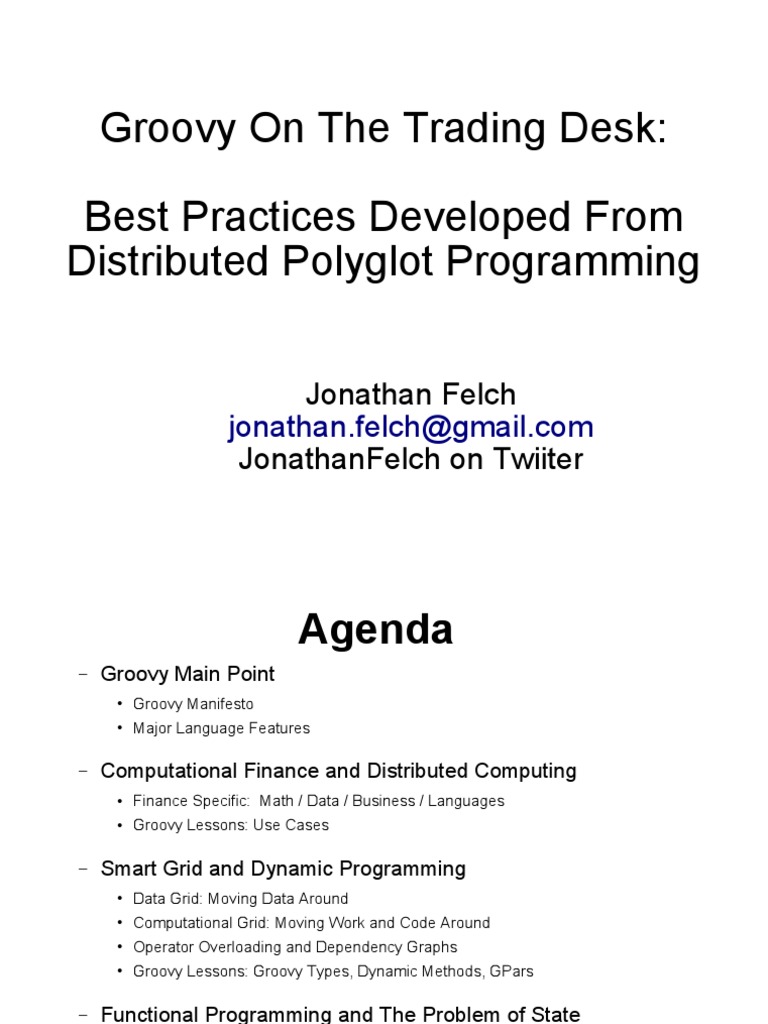 Groovy On The Trading Desk: Best Practices Developed From Distributed Polyglot Programming | PDF ...