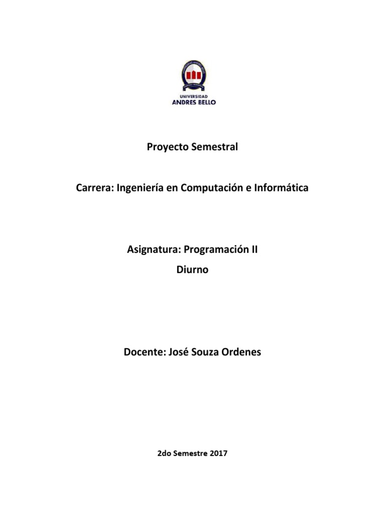 Proyecto Semestral - Programacion II - Diurno - 2017 | PDF | Java (lenguaje de programación) | SQL