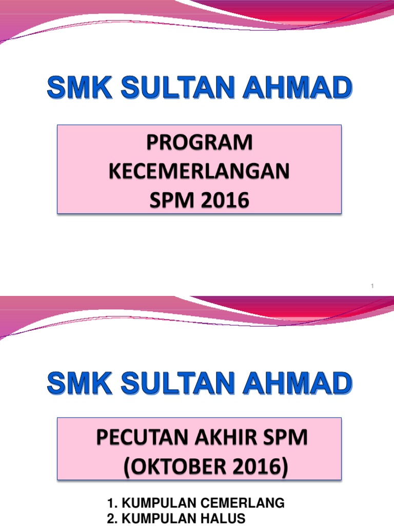 Slaid Program Kecemerlangan SPM 2016 SMsaa | PDF