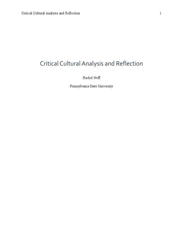 Rachel Neff - Critical Cultural Analysis and Reflection | PDF ...