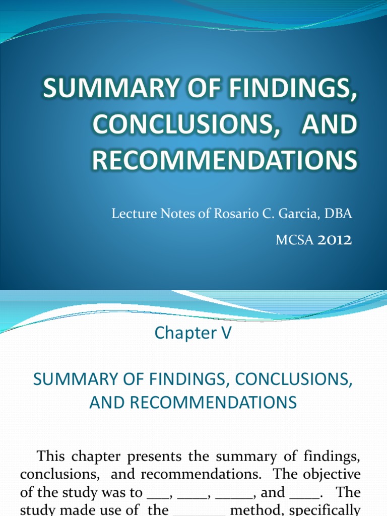 Summary of Findings, Conclusions, and Recommendations from a Study on ...