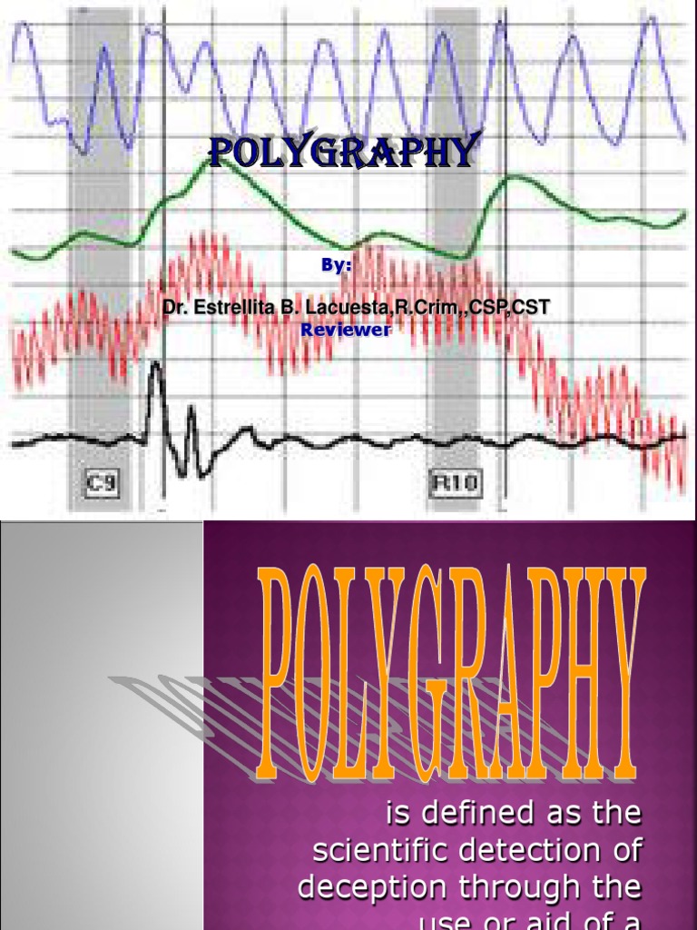 POLYGRAPHY EBL | Polygraph | Lie