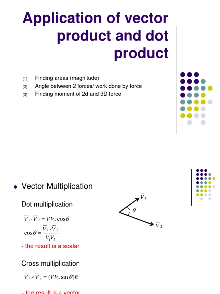 Application of Vector Product and Dot Product | PDF | Euclidean Vector ...