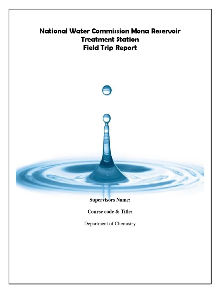 NWC Water Treatment Field Trip Report | PDF | Reservoir | Water