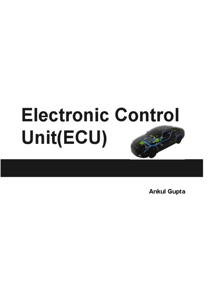 Electronic Control Unit ECU | PDF | Control Theory | Software
