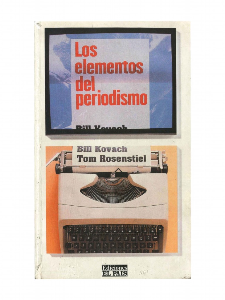 Los Elementos Del Periodismo - Bill Kovach & Tom Rosenstiel | PDF ...
