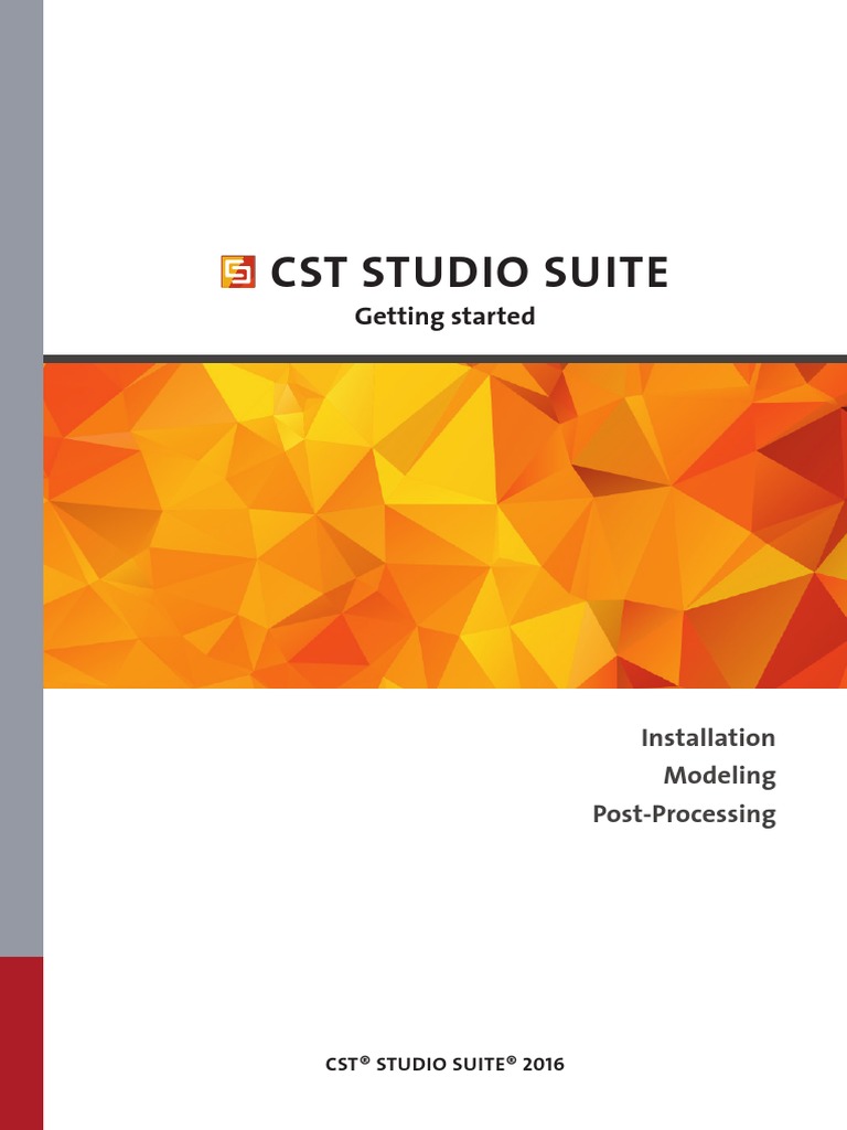 CST Studio Suite - Getting Started | PDF | Installation (Computer ...