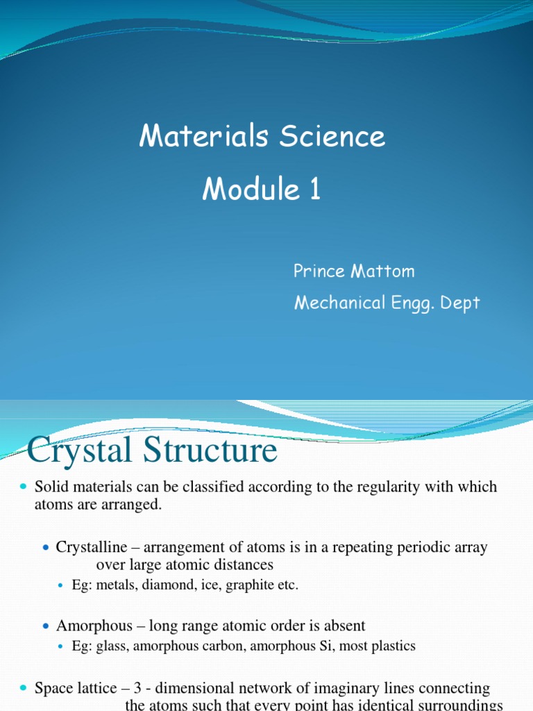 Metallurgy MMS Module 1 and 2 | PDF | Dislocation | Crystal Structure