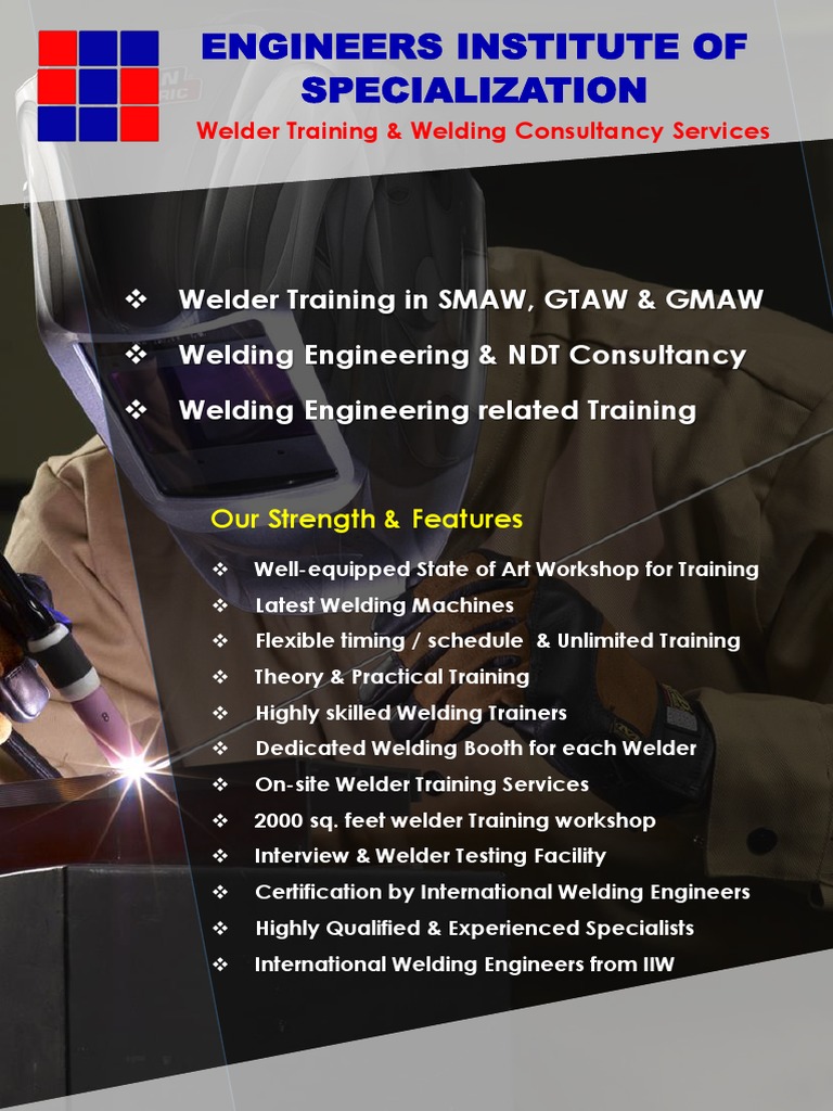 Welder Training in SMAW, GTAW & GMAW Welding Engineering & NDT ...
