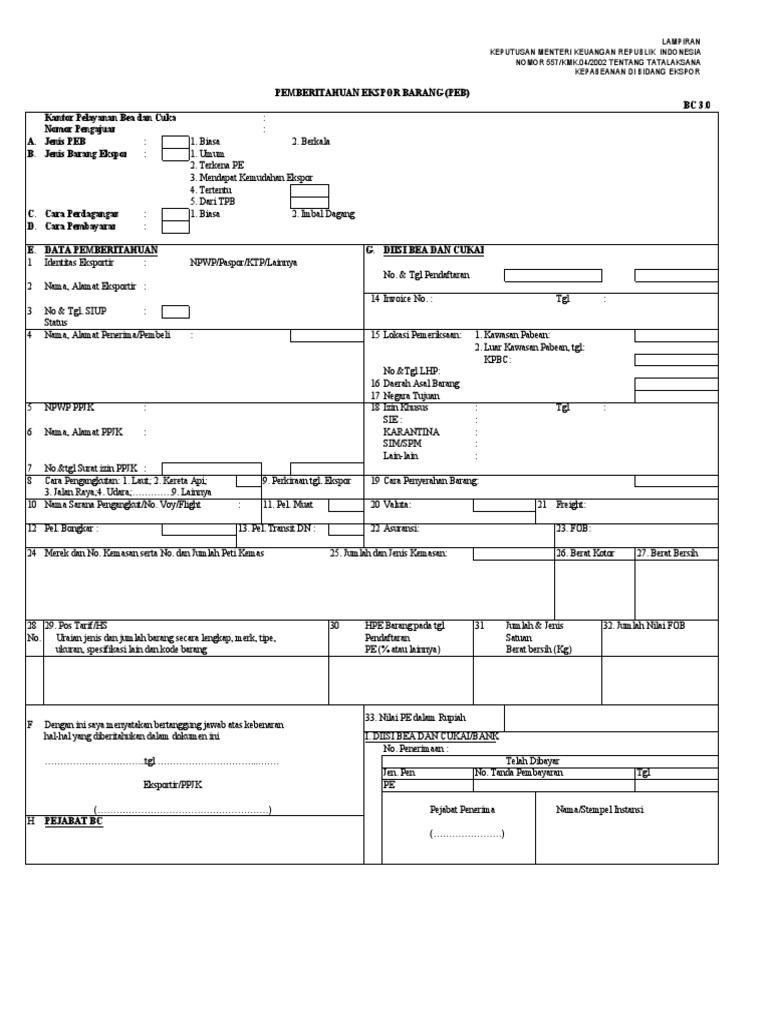 BC 3.0 Kantor Pelayanan Bea Dan Cuka Nomor Pengajuan A. Jenis PEB B. Jenis Barang Ekspor ...