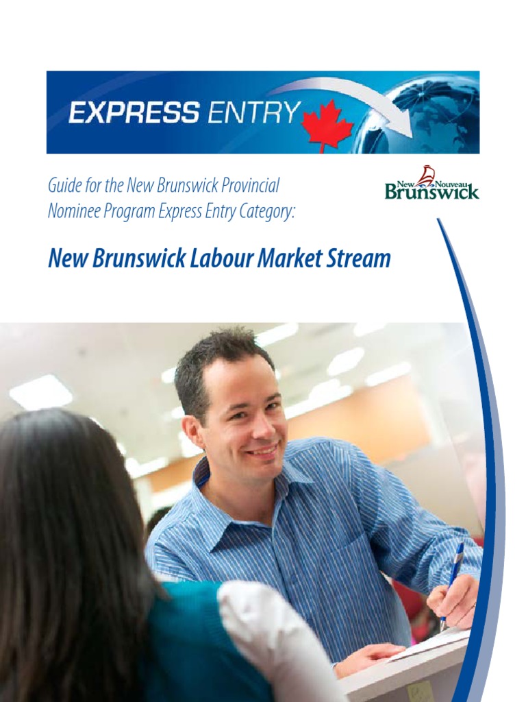 New Brunswick Labour Market Stream: Guide For The New Brunswick ...