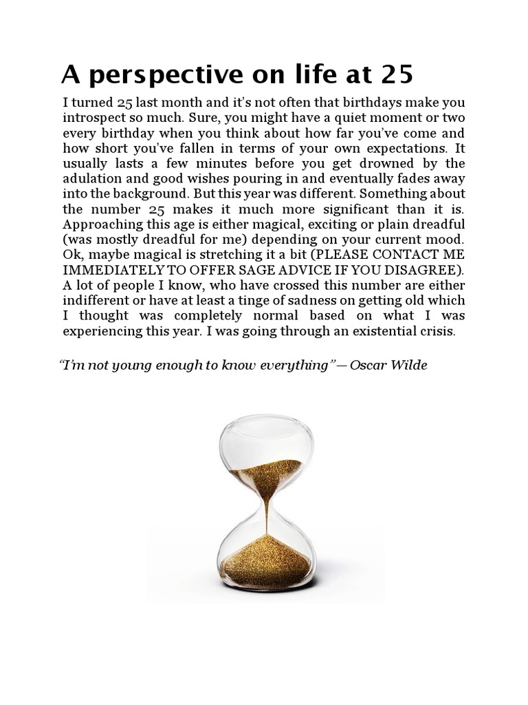 A Perspective On Life at 25 | PDF | Self-Improvement