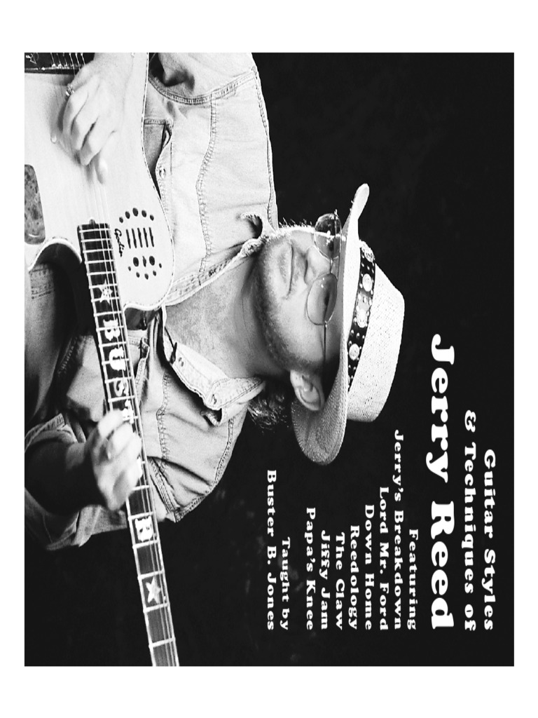 Buster B Jones Guitar Styles and Techniques of Jerry Reed | PDF ...