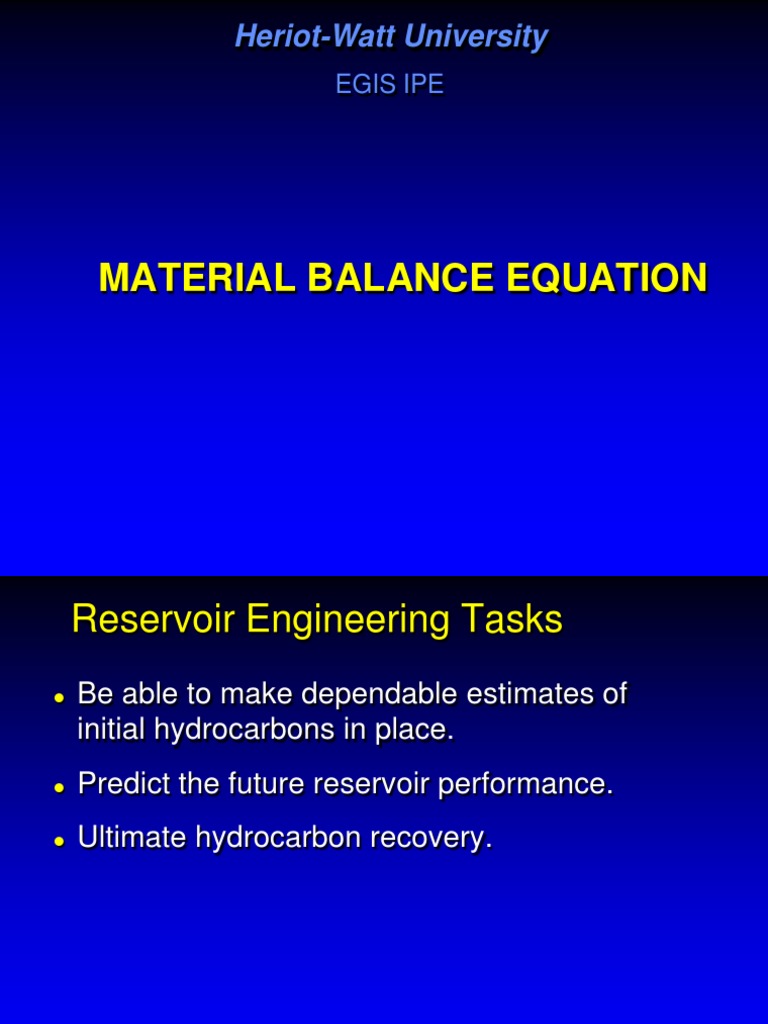 Topic 5 - Material Balance | PDF | Petroleum Reservoir | Gases
