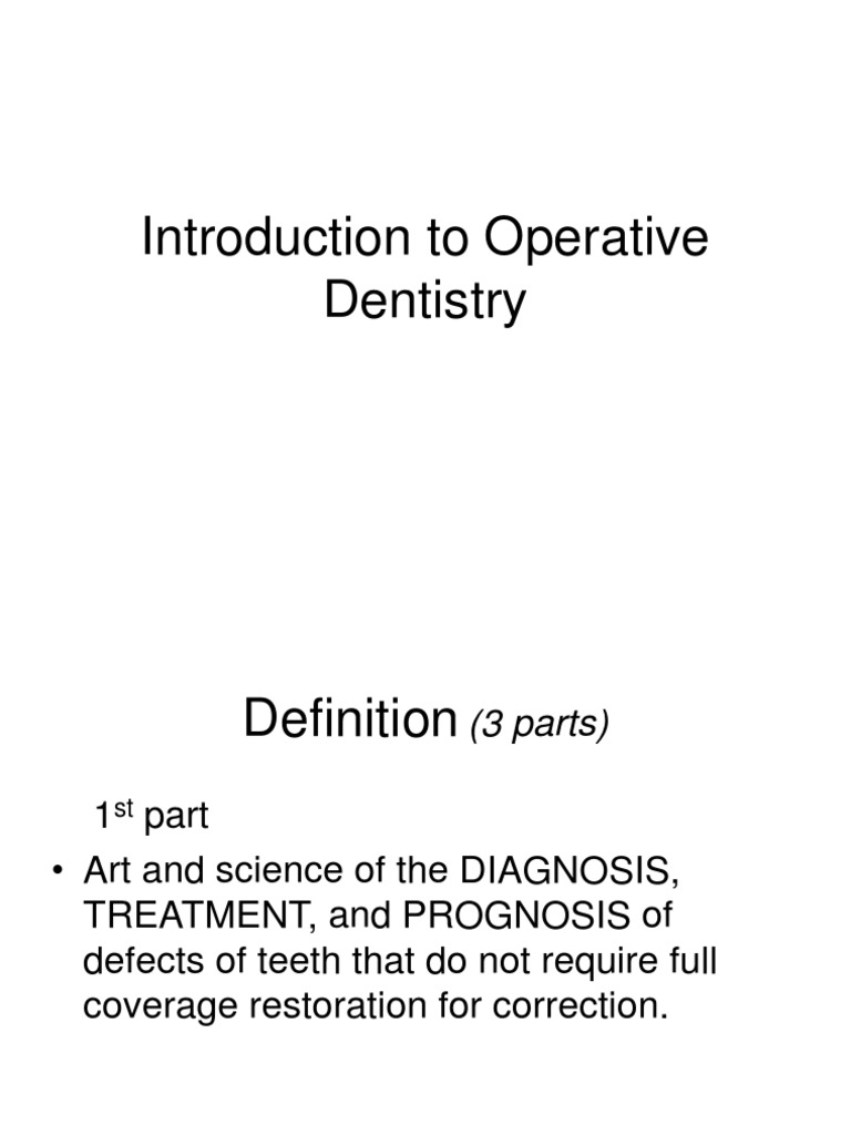 Overview of Operative Dentistry Techniques | PDF | Clinical Medicine ...
