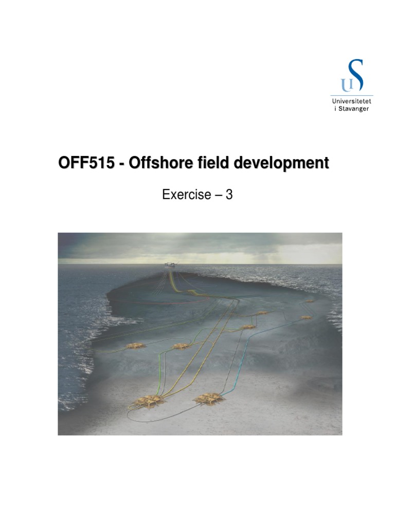 Exercise 3 | PDF | Offshore Drilling | Natural Gas