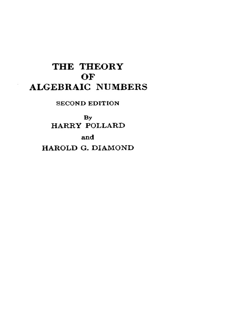 Pollard - Diamond - Theory of Algebraic Numbers PDF | PDF