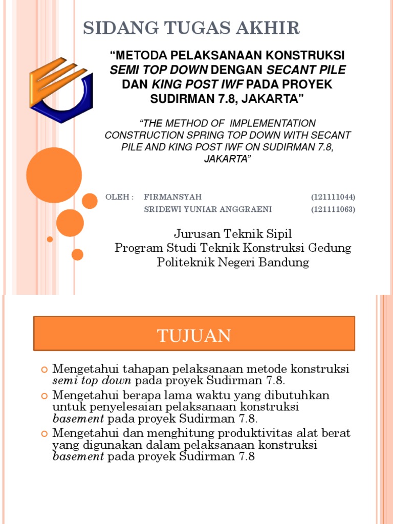 Metode Konstruksi Semi Top Down dengan Secant Pile dan King Post pada ...