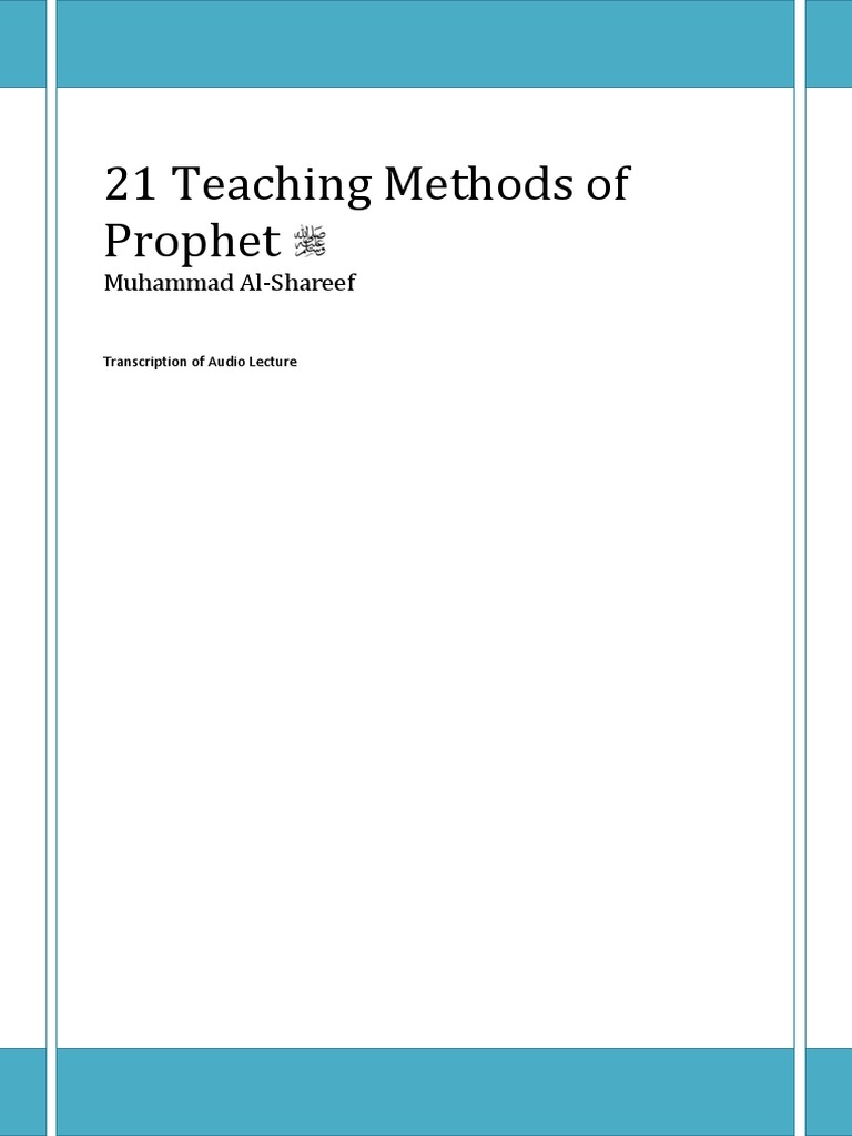 21 Teaching Methods of Prophet Muhammad | PDF | Prophets And Messengers ...