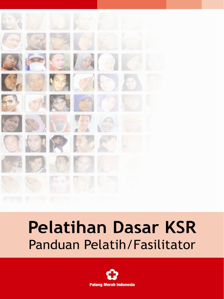 Buku PMI - Panduan Fasilitator Pelatihan Dasar KSR PDF | PDF