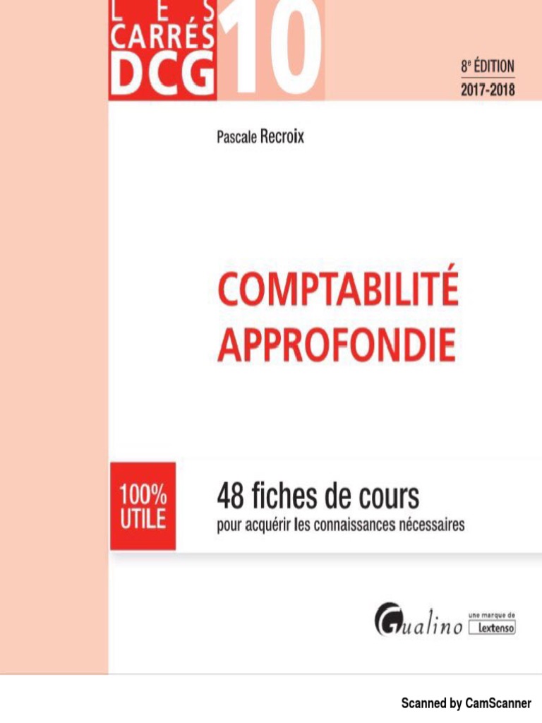 Livre DCG 10 Comptabilité Approfondie 2017 - 2018 | PDF