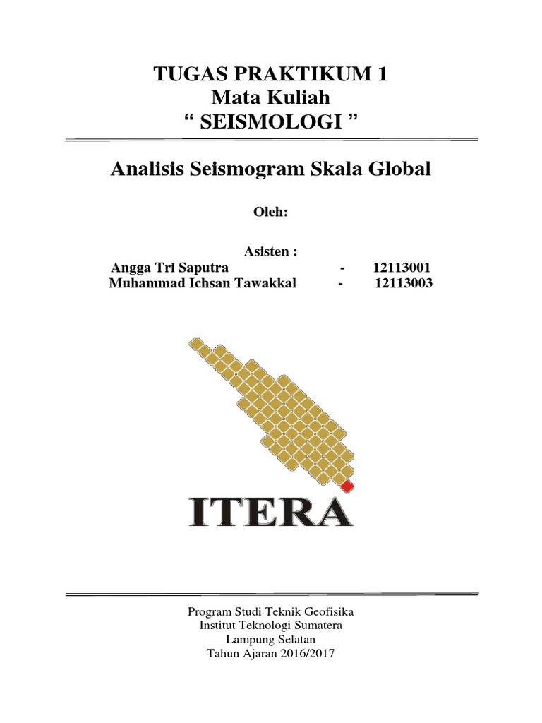 Contoh Format Laporan Seismo ITERA | PDF