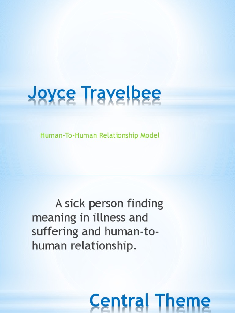 Joyce Travelbee: Human-To-Human Relationship Model | PDF | Suffering ...