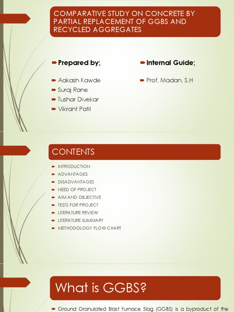 Presentation GGBS Edited | Construction Aggregate | Concrete